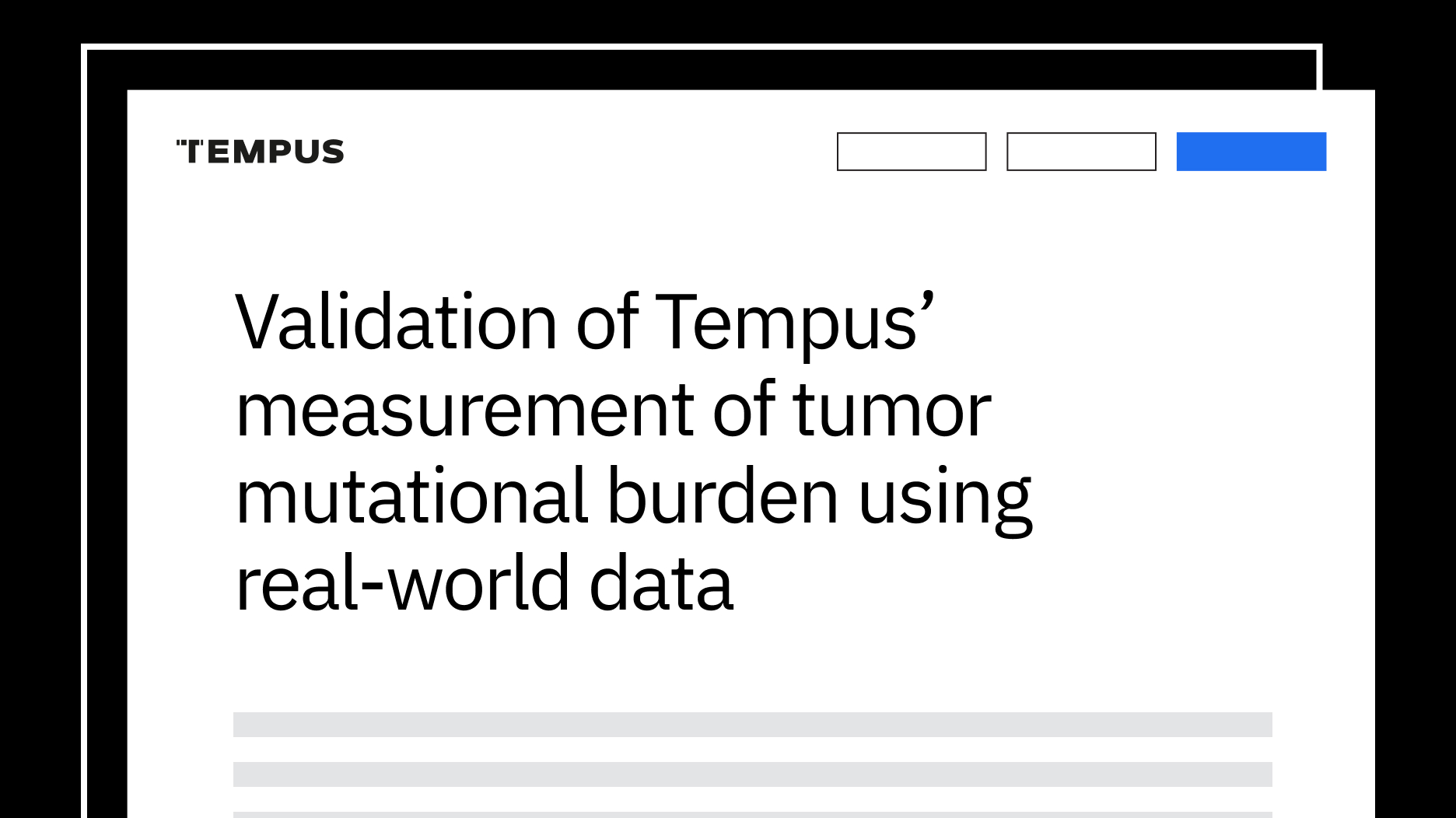Validation of Tempus’ measurement of tumor mutational burden using real ...